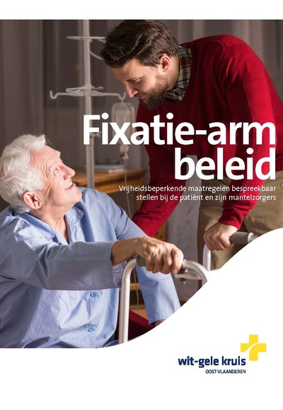Fixatie-arm beleid